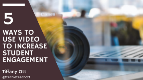 Increase Student Engagement Using Video - 5 Ways to Do It