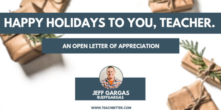 Happy Holidays to you, Teacher. - Teach Better