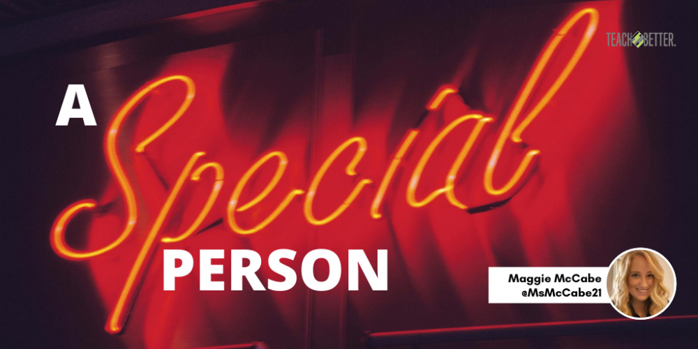 A Special Person - Teach Better