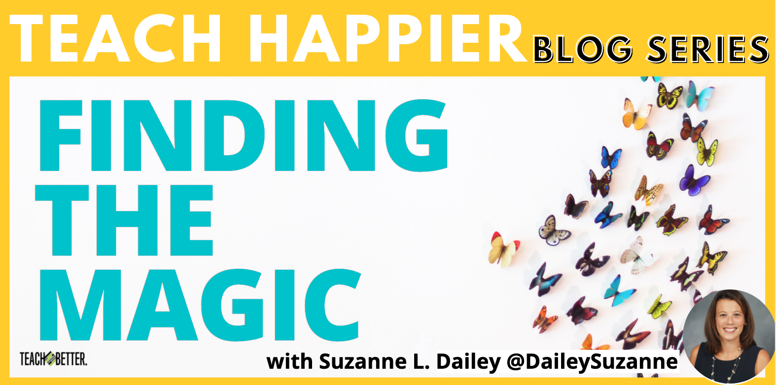 Finding the Magic - Teach Better