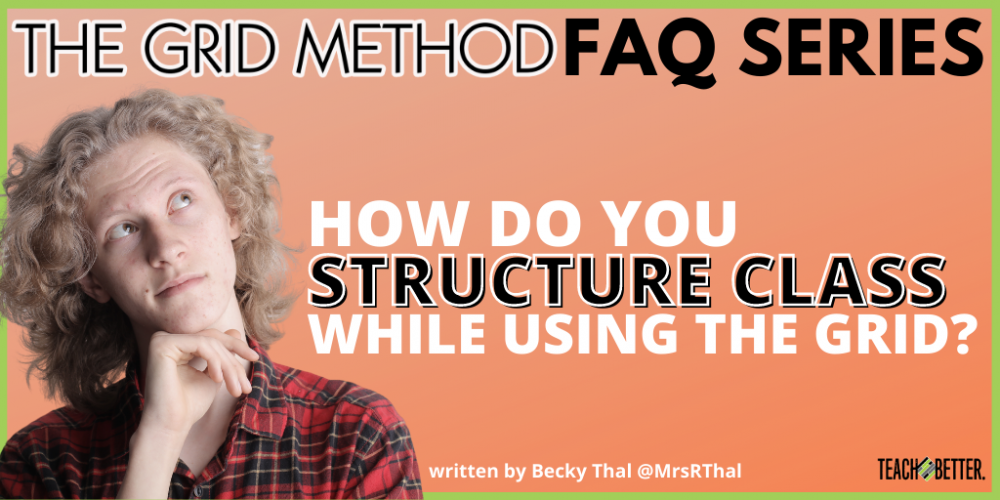 How do you structure class while using the Grid? - Teach Better