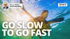 Go Slow to Go Fast - Teach Better