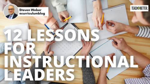 12 Lessons For Instructional Leaders - Teach Better