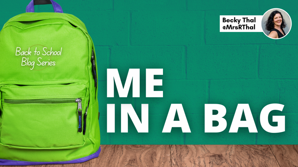 Me in a Bag - Teach Better