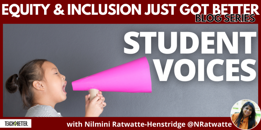 Student Voices - Teach Better