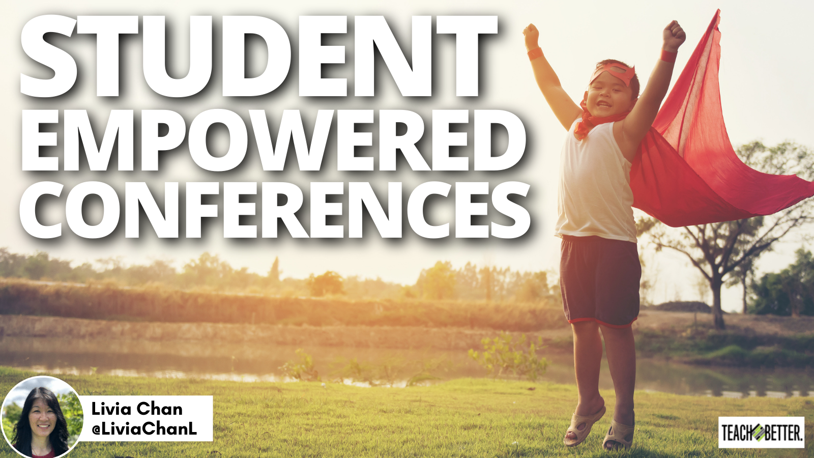 Student Empowered Conferences - Teach Better