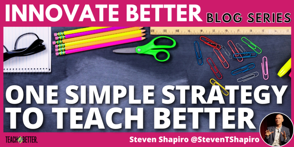 One Simple Strategy to Teach Better: Ask for Feedback - Teach Better