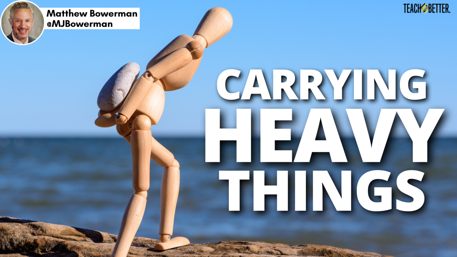 Carrying Heavy Things: Support Students - Teach Better