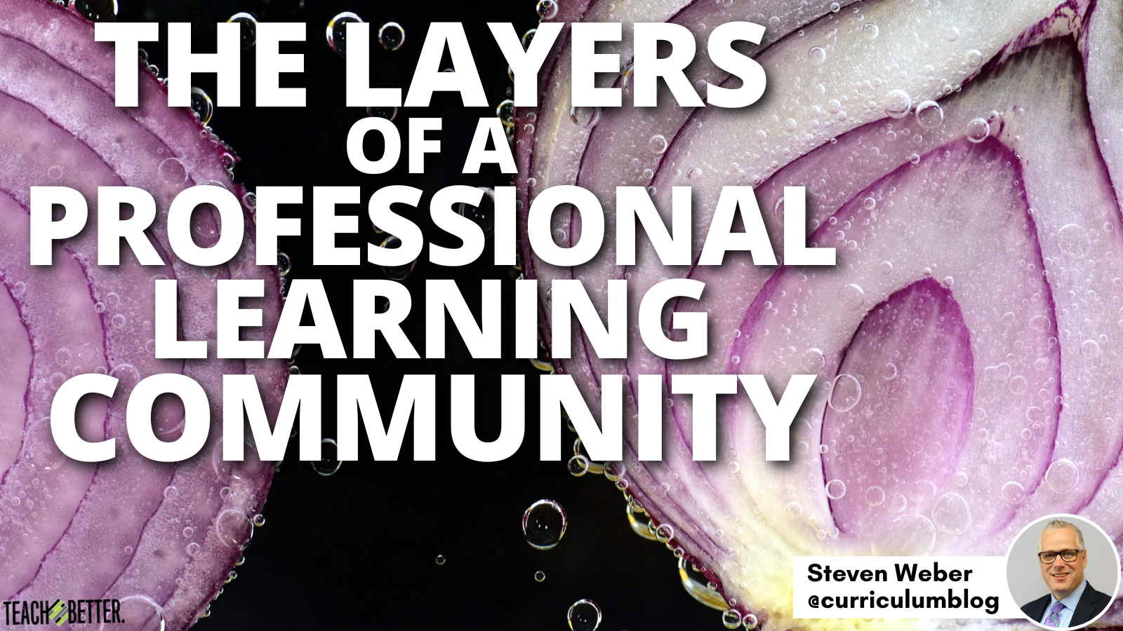 Peeling the Onion: The Layers of a Professional Learning Community ...