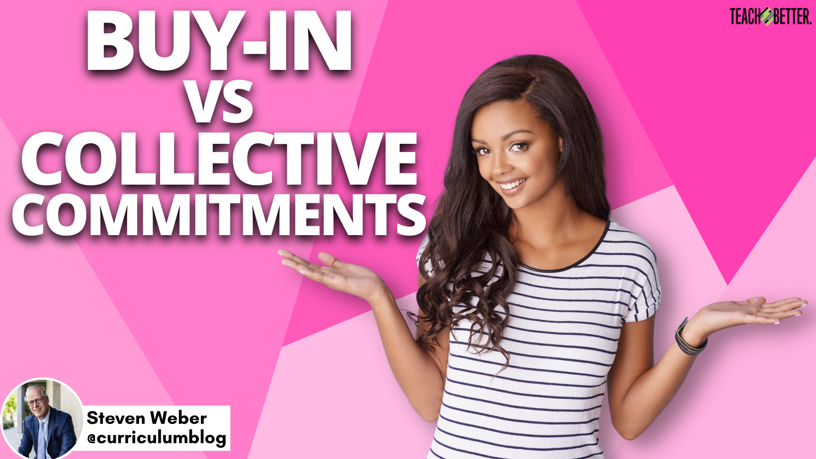 Buy-In vs Collective Commitments - Teach Better