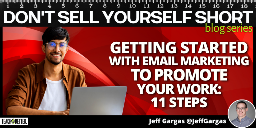 Getting Started with Email Marketing to Promote Your Work: 11 Steps ...