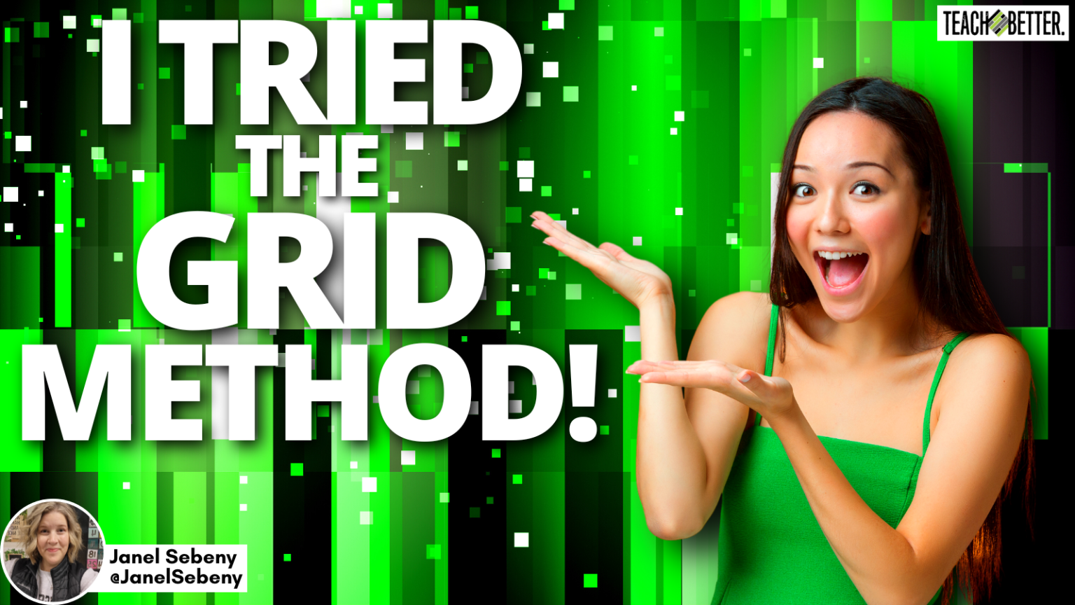 I Tried the Grid Method! - Teach Better