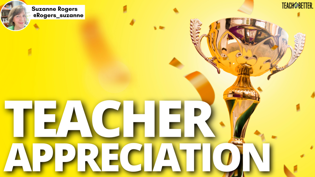 Teacher Appreciation - Teach Better