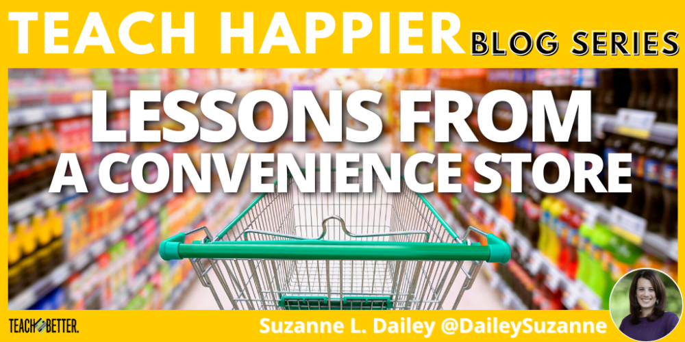 Lessons from a Convenience Store - Teach Better