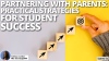Partnering with Parents: Practical Strategies for Student Success ...