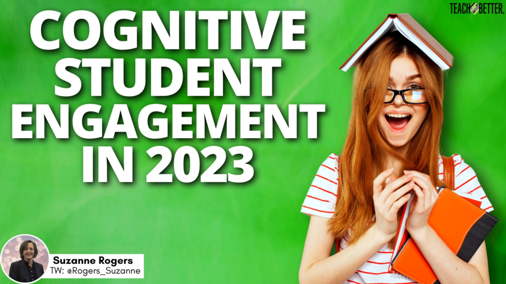 Cognitive Student Engagement in 2023 - Teach Better