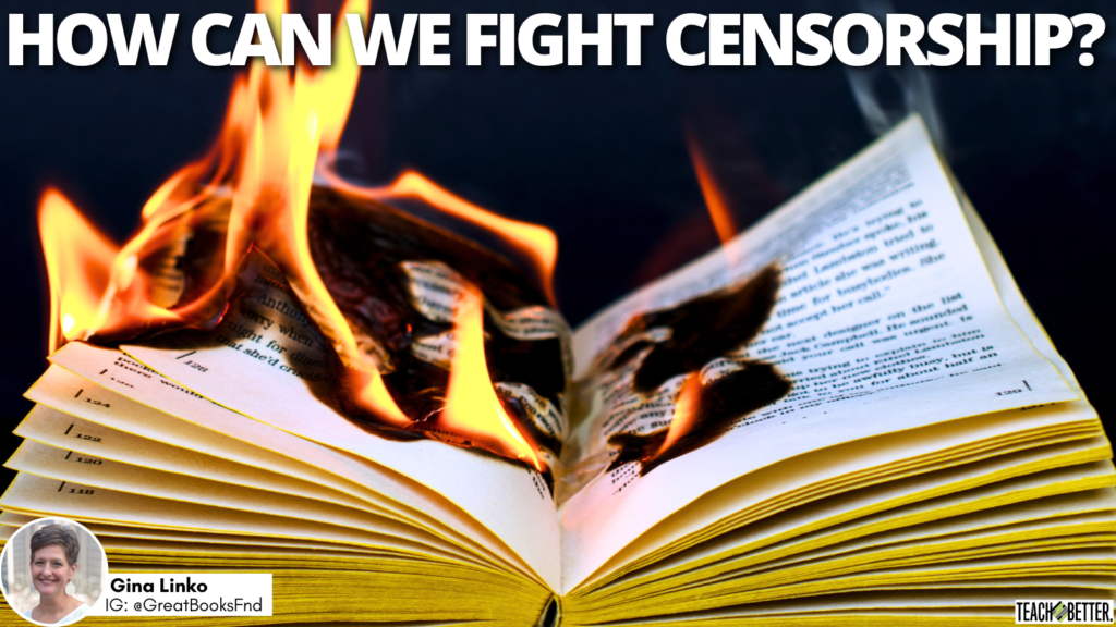 How Can We Fight Censorship? - Teach Better